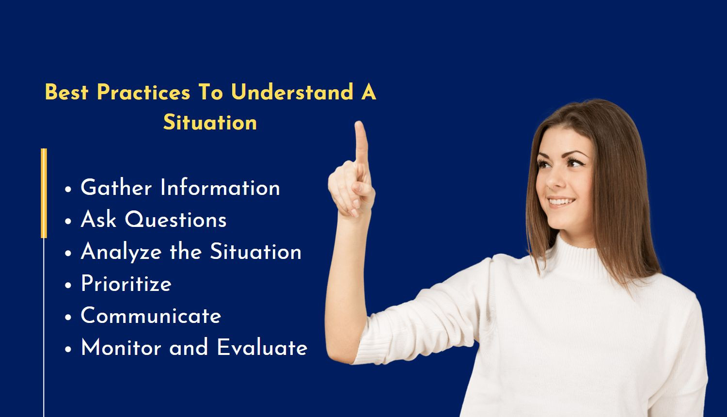Best Practices To Understand A Situation