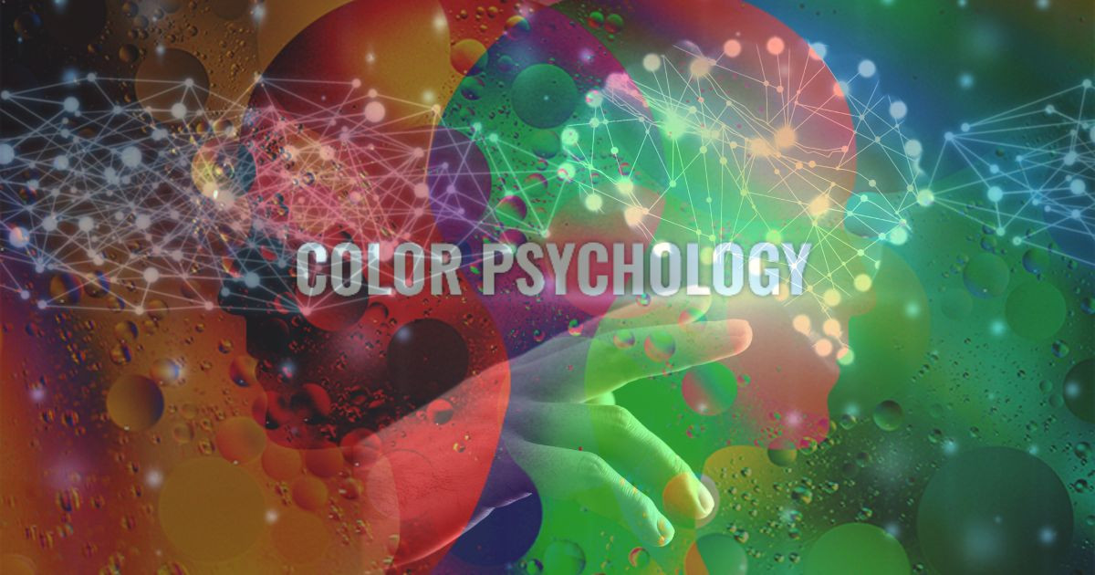 Using Color Psychology: How Colors influence our personality.