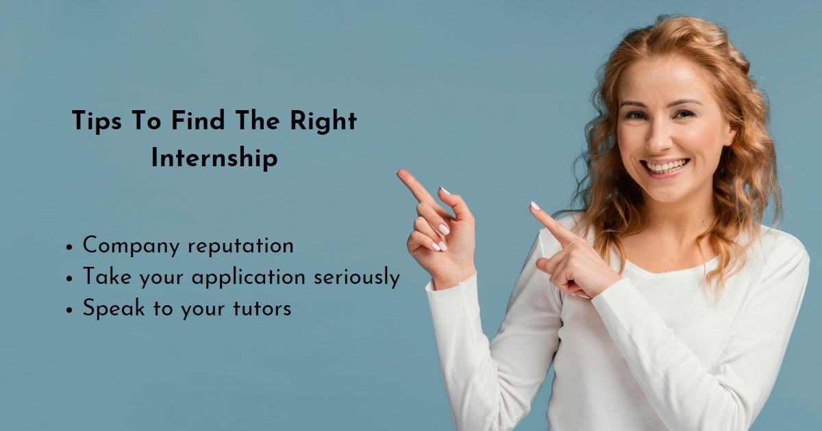Tips To Find The Right Internship